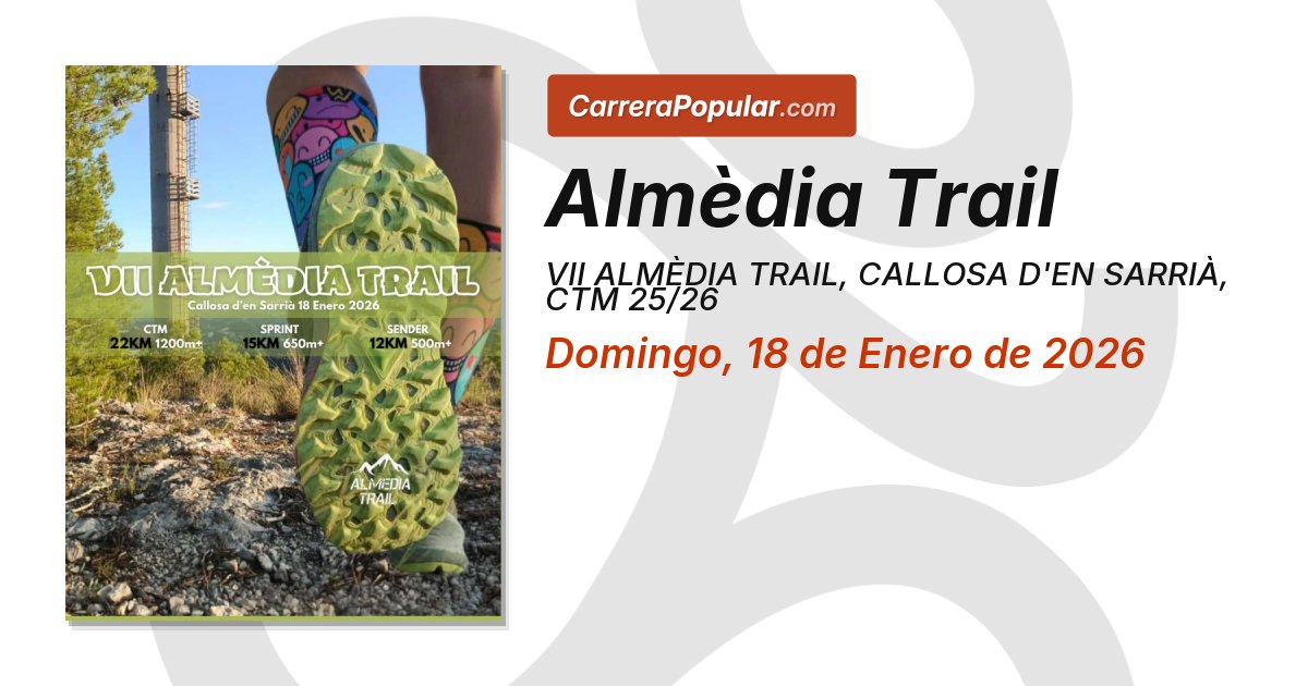 Almèdia Trail. Trail Running en Callosa d'en Sarriá (Alicante). Enero 2026