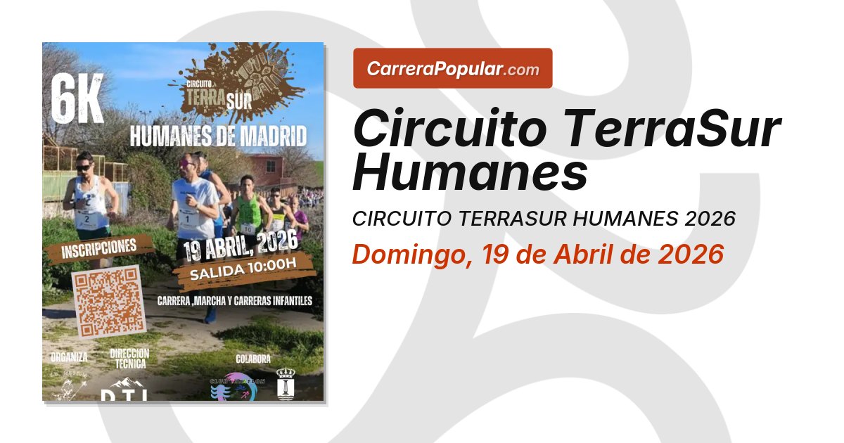 Circuito TerraSur Humanes. Cross en Humanes (Madrid). Abril 2026
