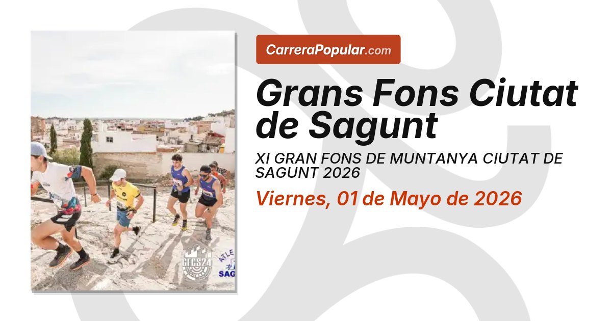 Grans Fons Ciutat de Sagunt. Trail Running en Sagunto (Valencia). Mayo 2026